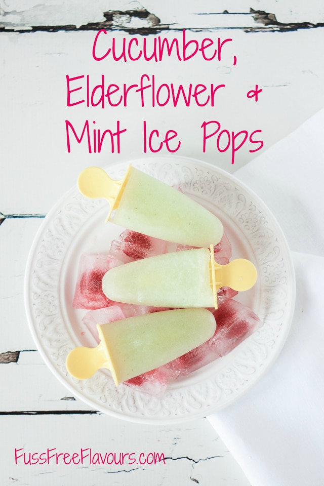 Cooling Cucumber, Elderflower & Mint Ice Pops - Helen's Fuss Free Flavours