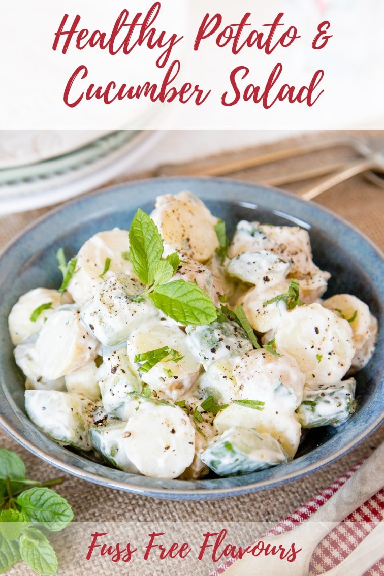 Healthy No Mayo Potato Cucumber Salad | Fuss Free Flavours