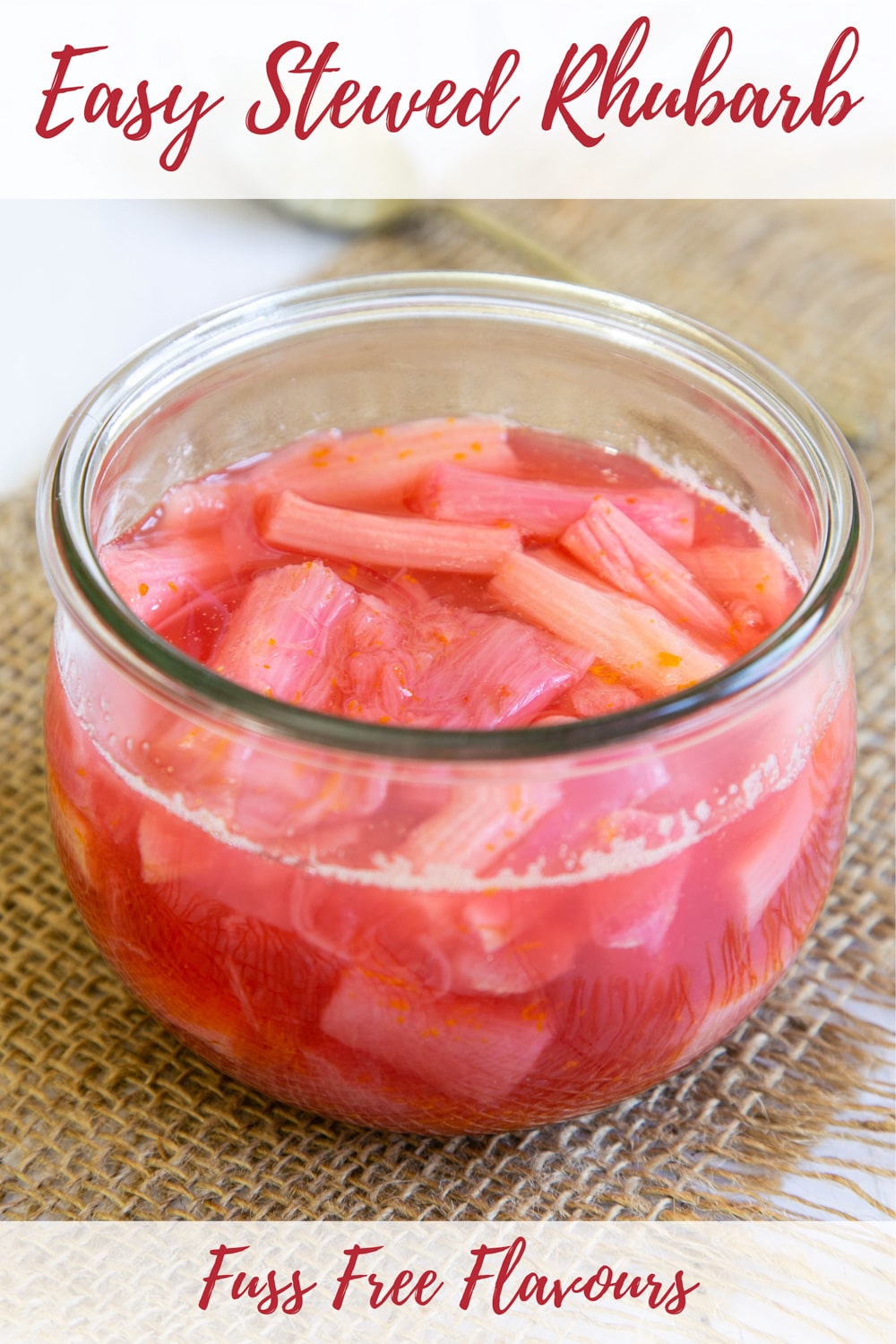 Easy Stewed Rhubarb - Helen's Fuss Free Flavours