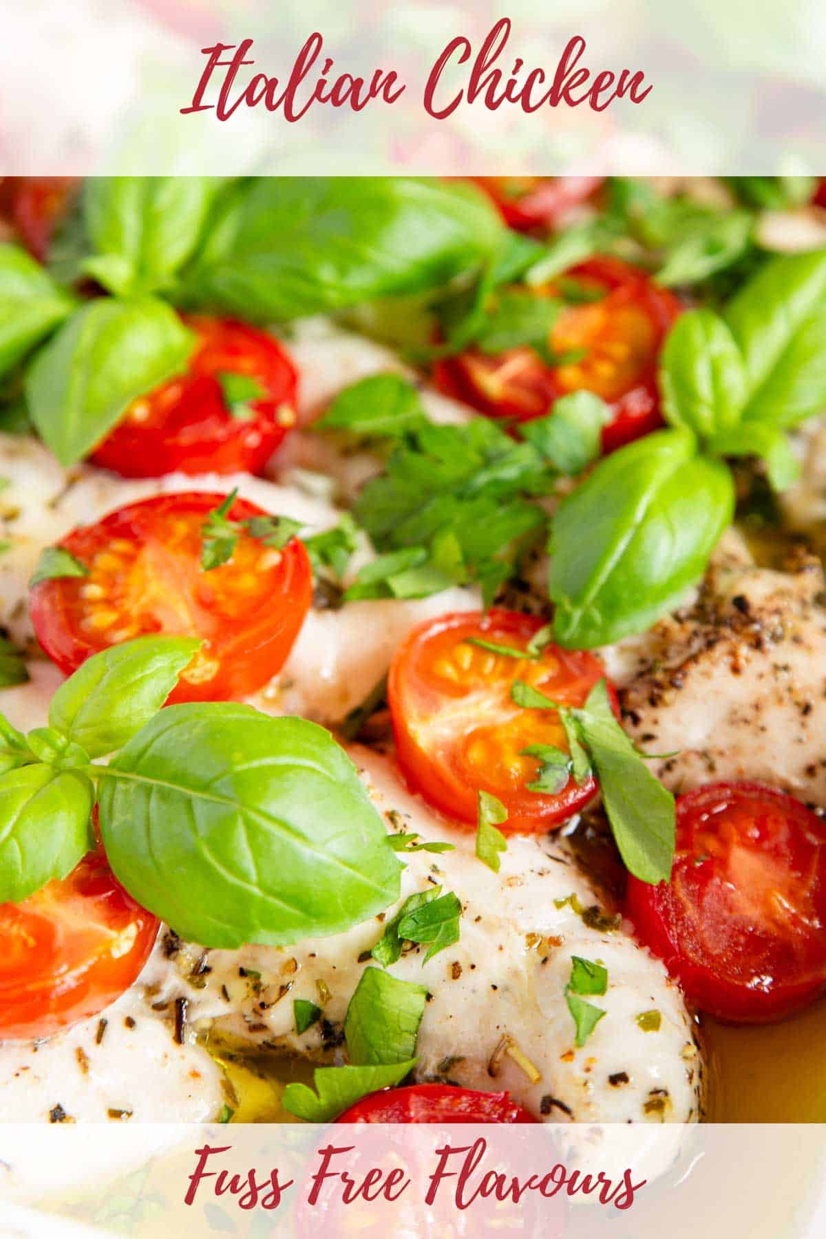 Baked Italian Chicken Breasts with Tomatoes and Herbs - Helen's Fuss ...